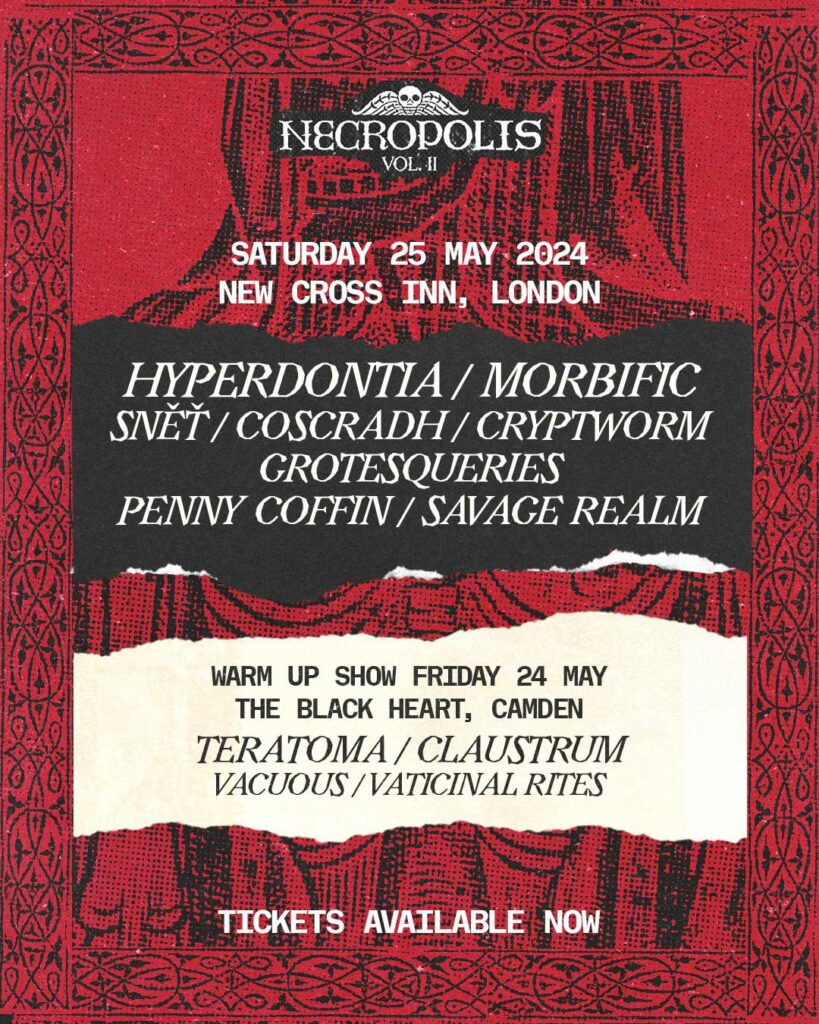 Necropolis Vol. II featuring Hyperdontia, Sněť, Morbific and Cryptworm ...